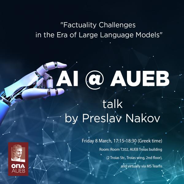 AI@AUEB talk: "Factuality Challenges in the Era of Large Language ...
